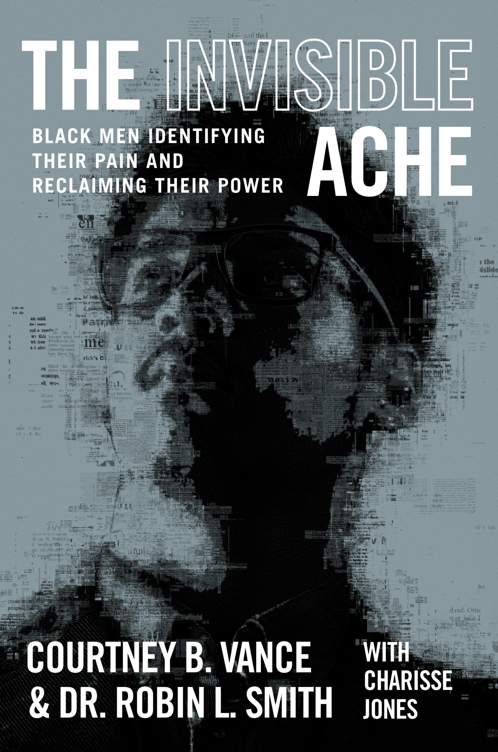 The Invisible Ache: Interview with Courtney B. Vance x Dr. Robin Smith ...